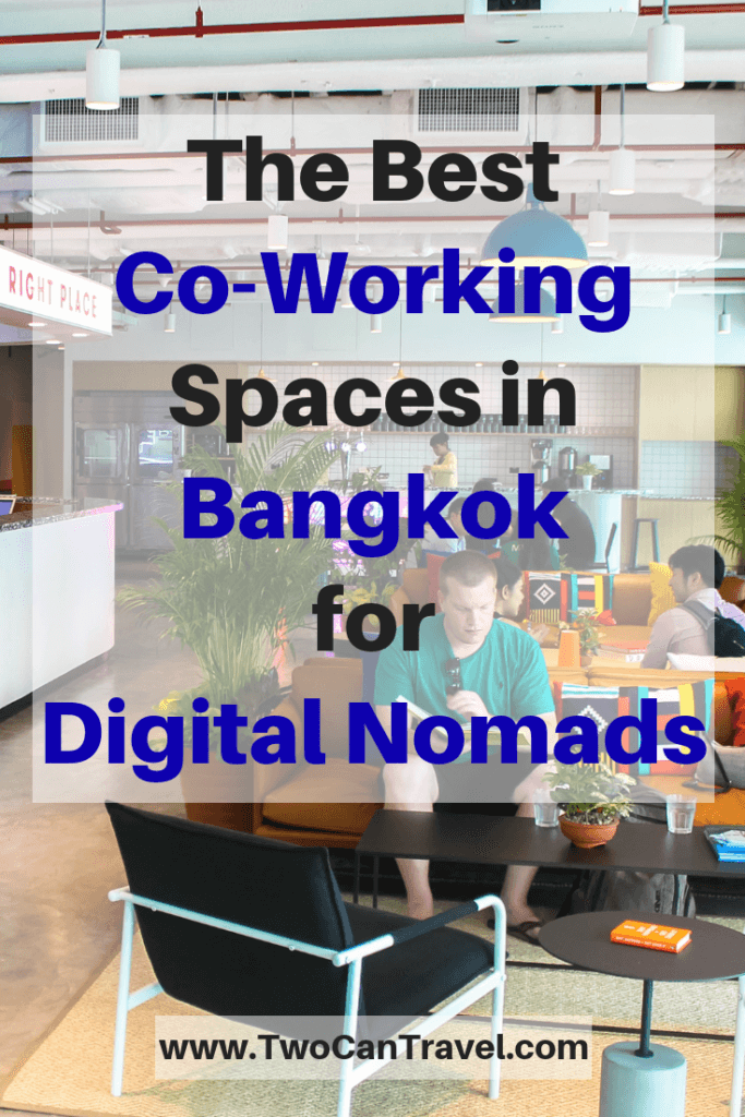 The Ultimate Guide to the Best Bangkok Co-Working Spaces - Two Can Travel